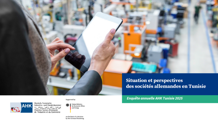 Enquête annuelle 2025 – Climat des affaires tuniso-allemand
